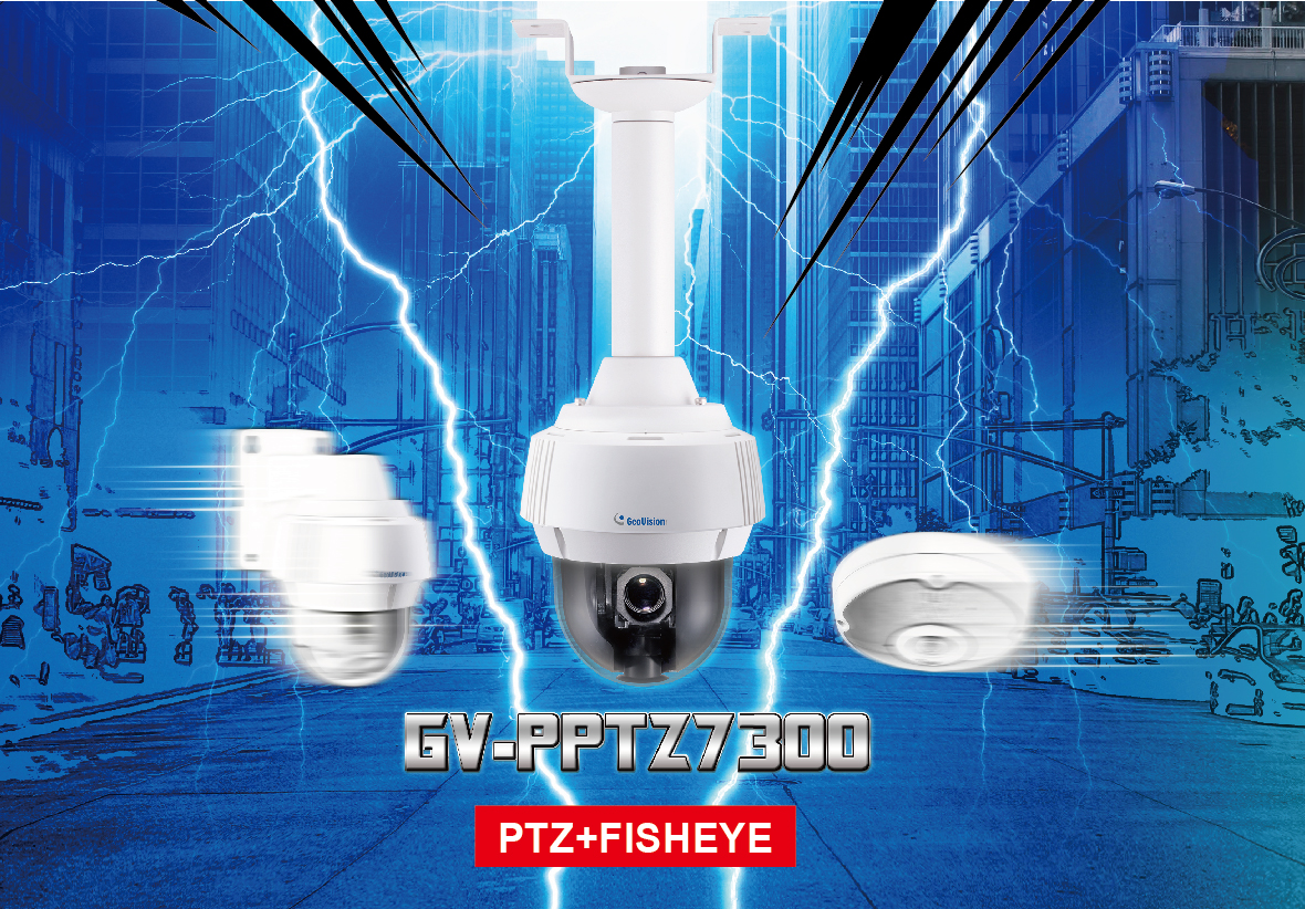 Geovision PTZ + FISHEYE Technology - دیدارک | Didarc